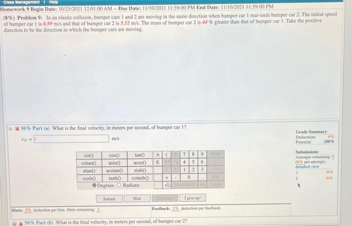 Solved Class Management | Help Homework 9 Begin Date: | Chegg.com