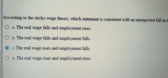 Solved According to the sticky-wage theory, which statement | Chegg.com