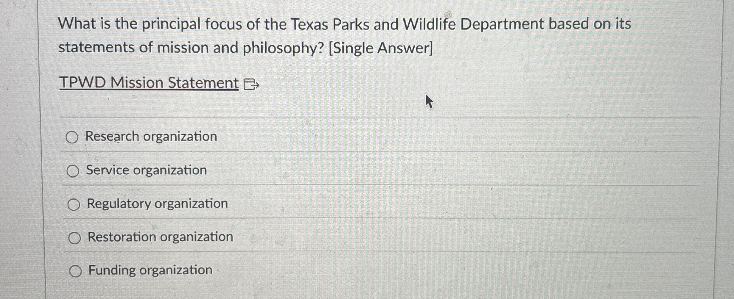 Solved What is the principal focus of the Texas Parks and | Chegg.com