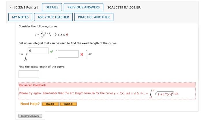 Solved Consider the following curve. y=32x3/2,0≤x≤6 Set up | Chegg.com