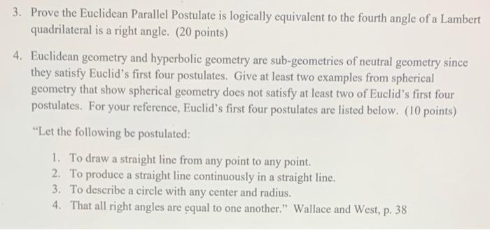 Solved 3. Prove the Euclidean Parallel Postulate is | Chegg.com