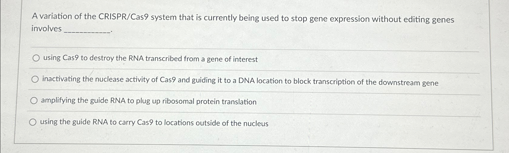 Solved A variation of the CRISPR/Cas9 ﻿system that is | Chegg.com