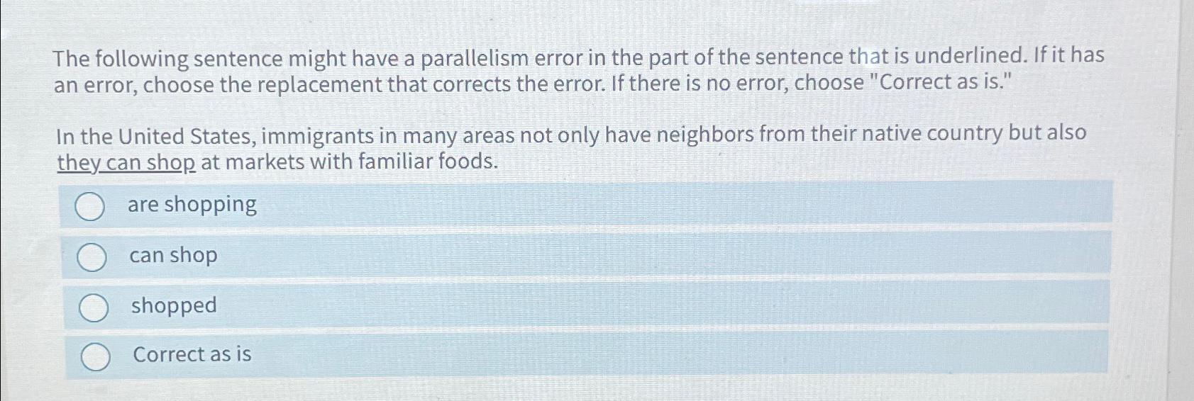 Solved The following sentence might have a parallelism error | Chegg.com