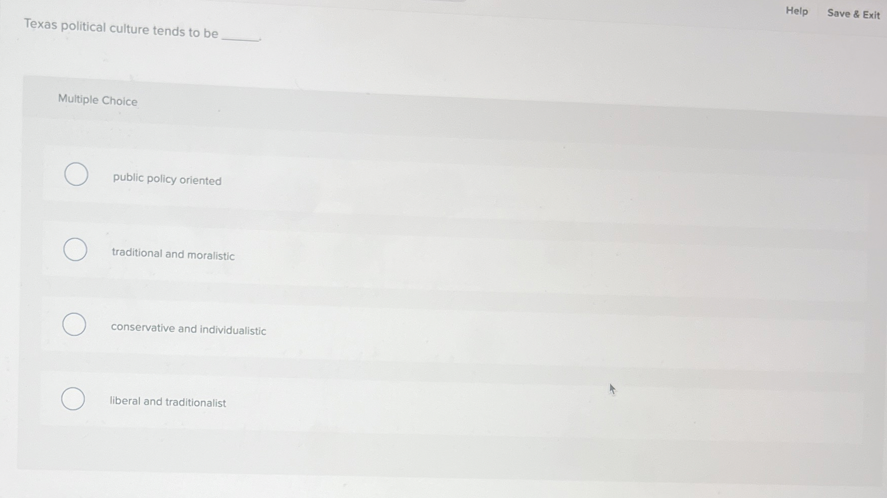 Solved Texas political culture tends to beMultiple | Chegg.com