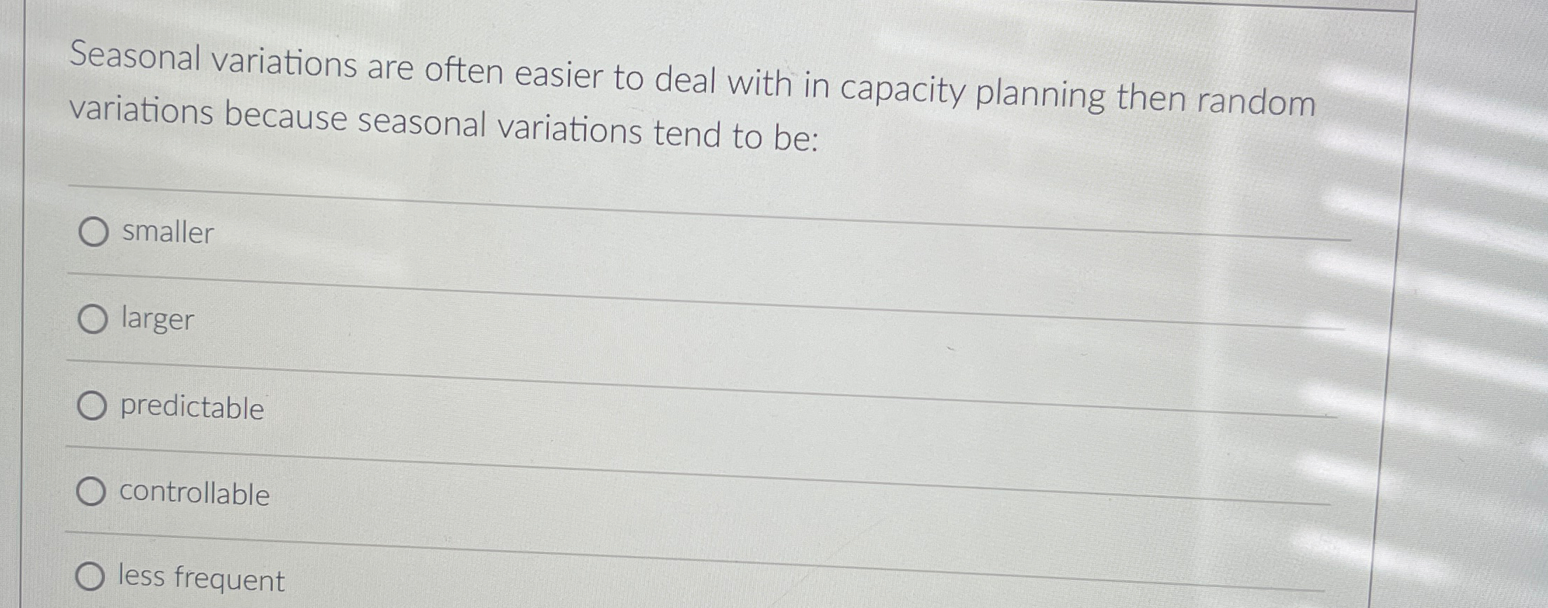 Solved Seasonal variations are often easier to deal with in | Chegg.com