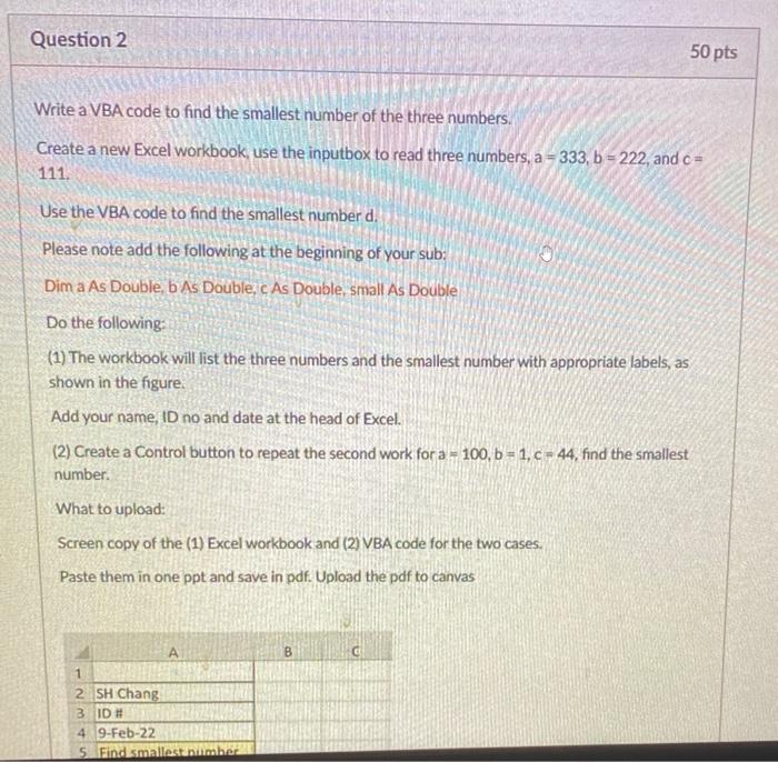 Solved Question 2 50 pts Write a VBA code to find the | Chegg.com