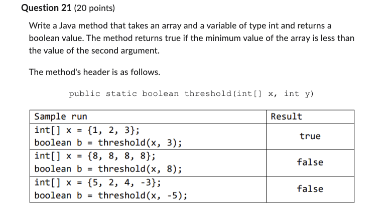 Question 21 (20 ﻿points)Write a Java method that | Chegg.com