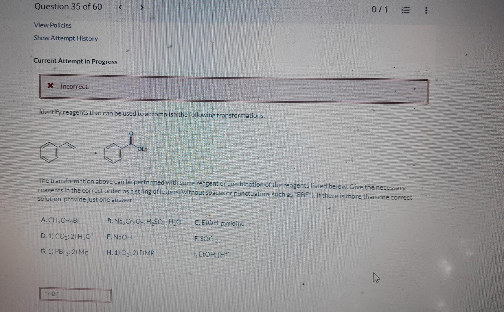 Solved Current Attempt in Progress Identify reagents that | Chegg.com