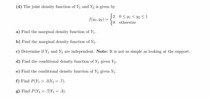 Solved (4) The joint density function of Yi and Y2 is given | Chegg.com