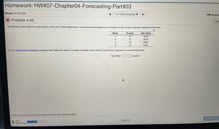 Solved Homework: HW#07-Chapter04-Forecasting-Part#03 Score: | Chegg.com