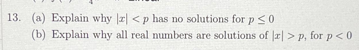 Solved (a) ﻿Explain why p≤0|x|>pp