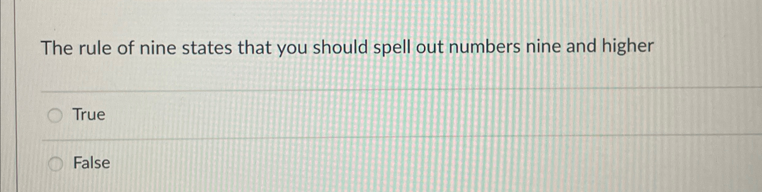 Solved The rule of nine states that you should spell out | Chegg.com