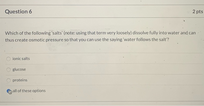 Solved Question 6 2 pts Which of the following 'salts' | Chegg.com