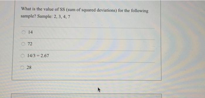 Solved What is the value of SS (sum of squared deviations) | Chegg.com