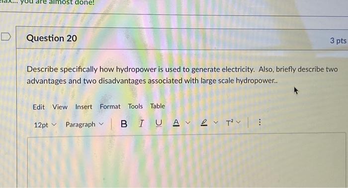 Solved Describe specifically how hydropower is used to | Chegg.com