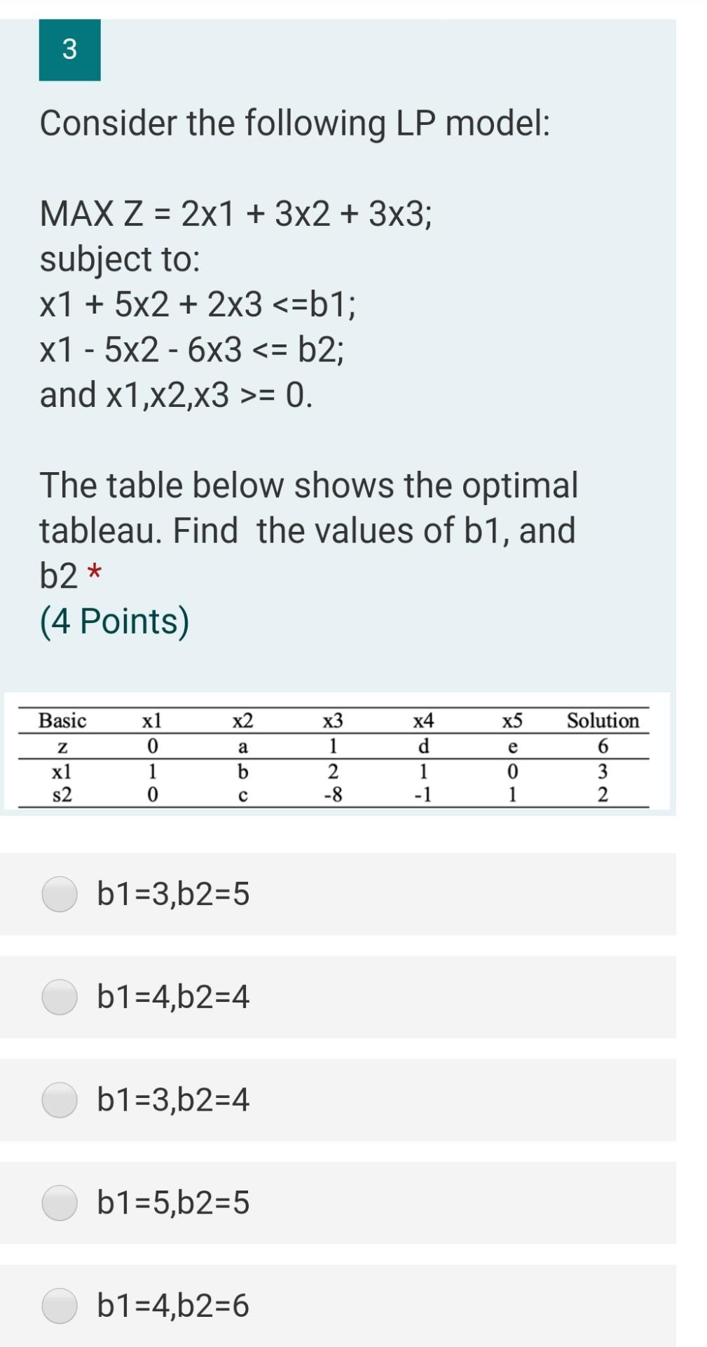 Solved 3 Consider the following LP model: MAX Z = 2x1 + 3x2 | Chegg.com