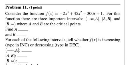 Solved Problem 11. (1 point) Consider the function | Chegg.com