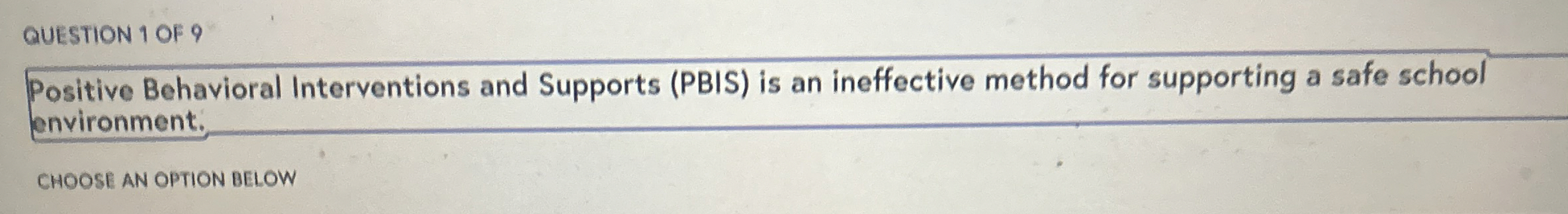Solved QUESTION 1 ﻿OF 9Positive Behavioral Interventions and | Chegg.com