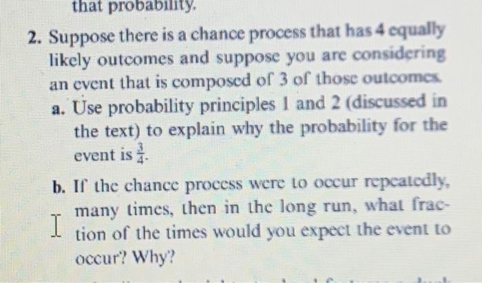 Solved 2. Suppose there is a chance process that has 4 | Chegg.com