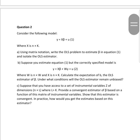 II Question 2 Consider the following model: y = XB+u | Chegg.com