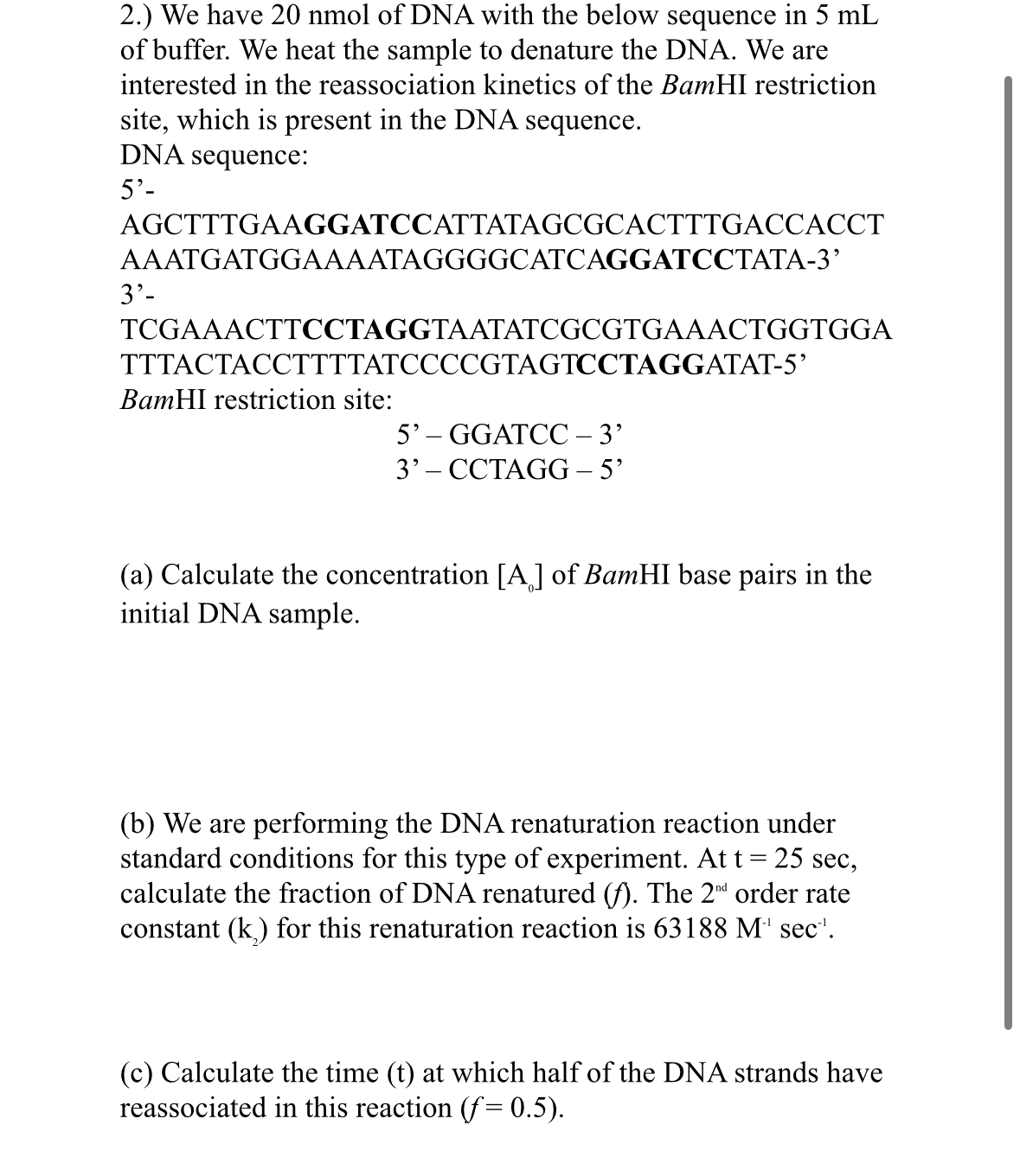 Solved 2.) ﻿We have 20nmol of DNA with the below sequence in | Chegg.com