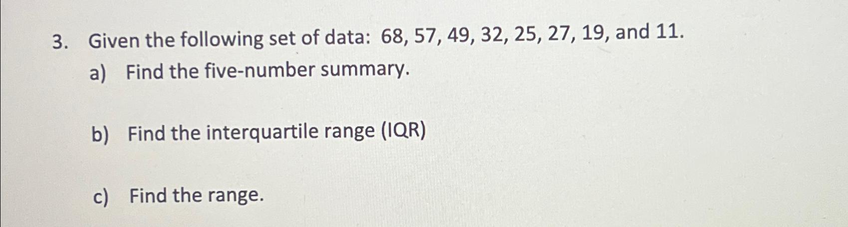 Solved Given the following set of data: | Chegg.com