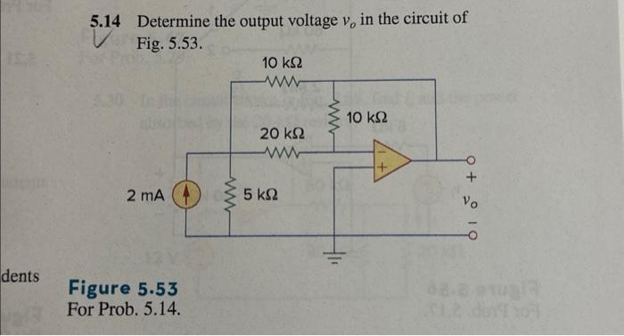 Solved dents 5.14 Determine the output voltage v, in the | Chegg.com