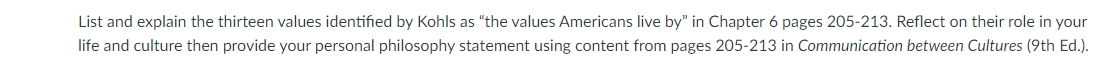 Solved List and explain the thirteen values identified by | Chegg.com