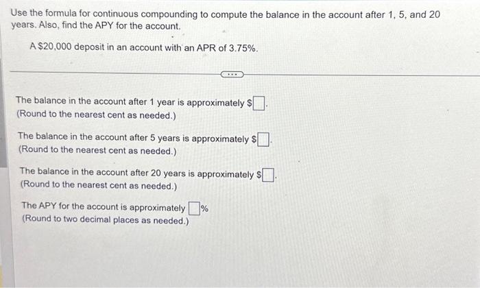 Solved Use the formula for continuous compounding to compute | Chegg.com