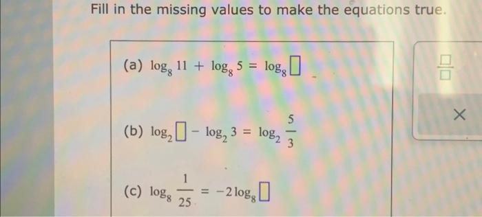 Solved Fill in the missing values to make the equations | Chegg.com