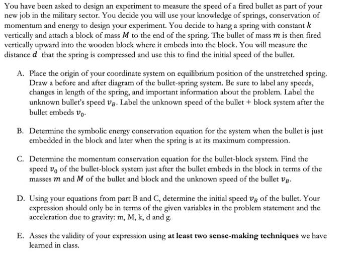 Solved You have been asked to design an experiment to | Chegg.com