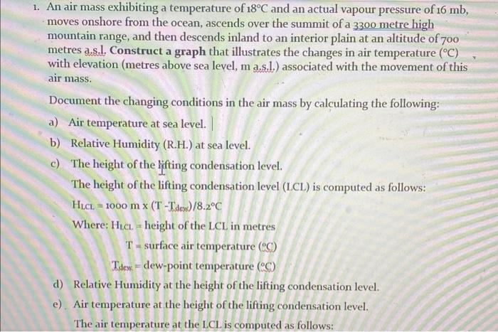 Solved 1. An air mass exhibiting a temperature of 18∘C and | Chegg.com