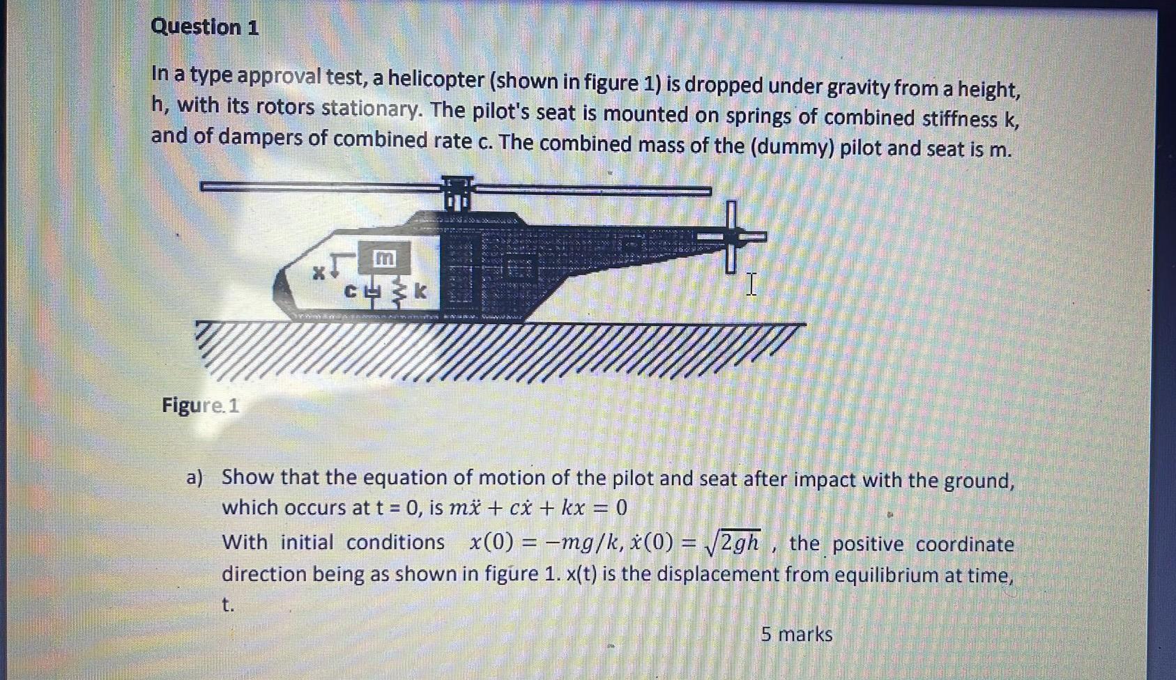 Solved Question 1 In a type approval test, a helicopter | Chegg.com