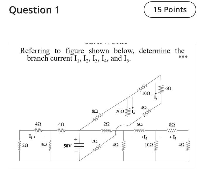 Solved Referring to figure shown below, determine the branch | Chegg.com