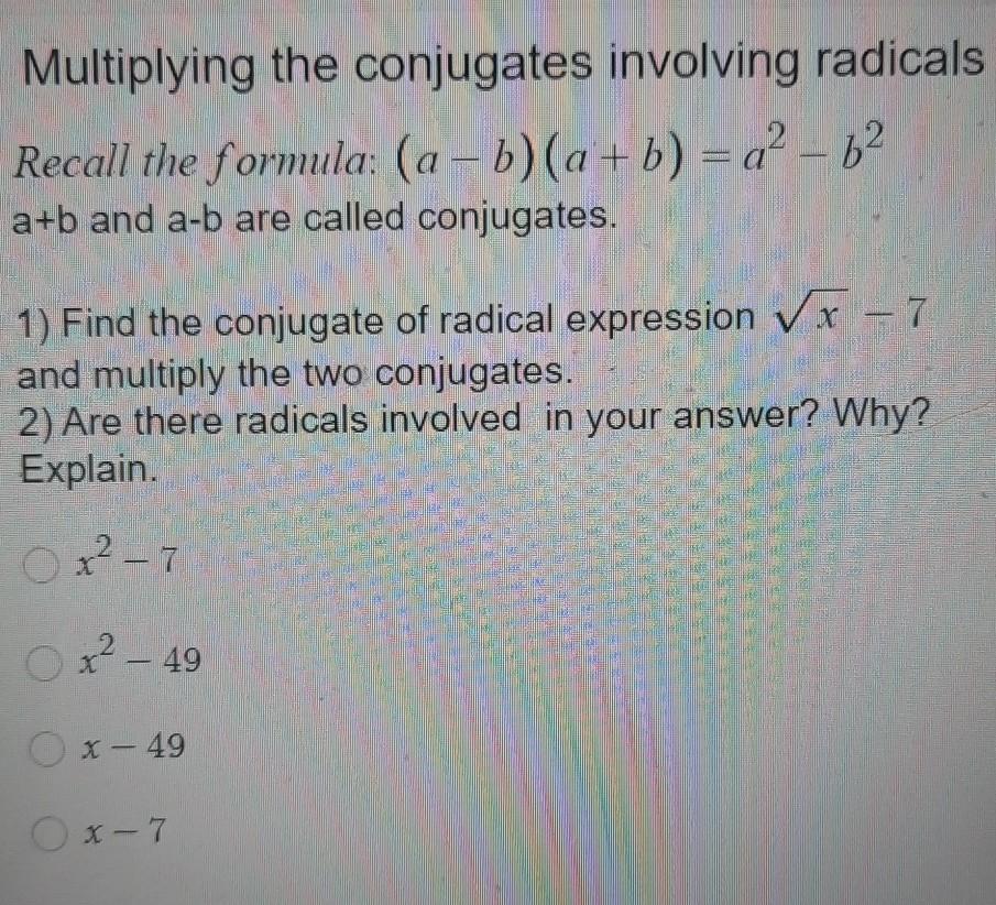 Solved Multiplying the conjugates involving radicals Recall | Chegg.com