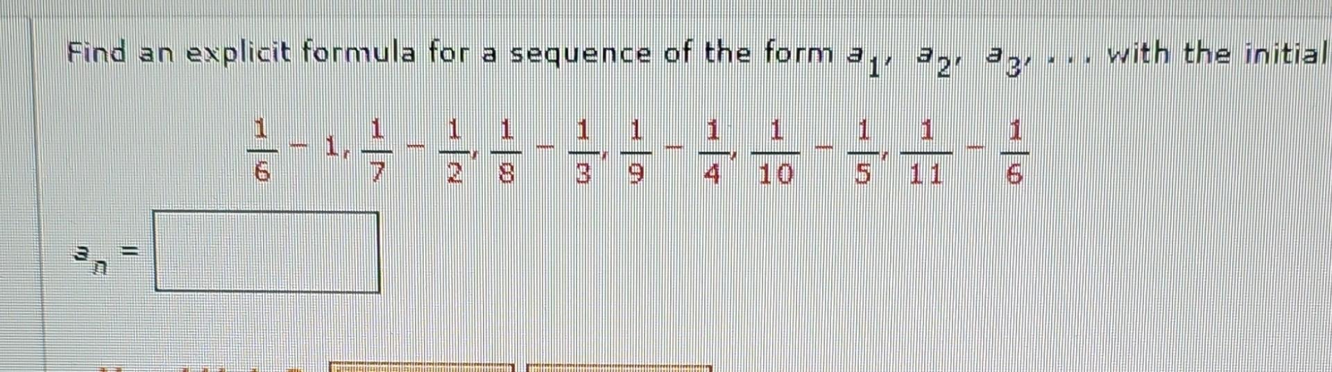 Solved Find an explicit formula for a sequence of the form | Chegg.com
