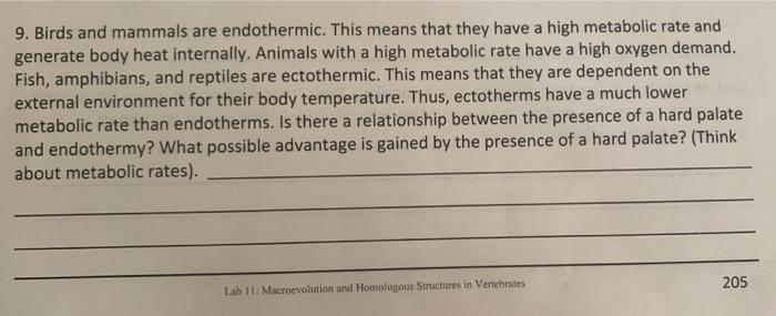 Solved 9. Birds and mammals are endothermic. This means that | Chegg.com