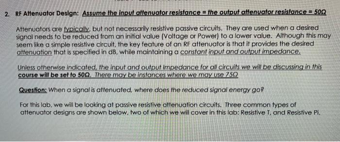 Solved RF Attenuator Design: Assume the input attenuator | Chegg.com