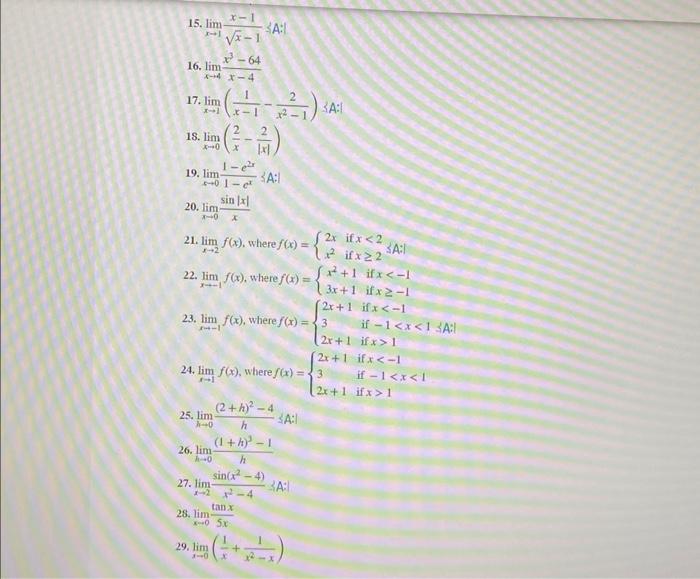 Solved 15. limx→1x−1x−1≤A: 16. limx→4x−4x3−64 17. | Chegg.com