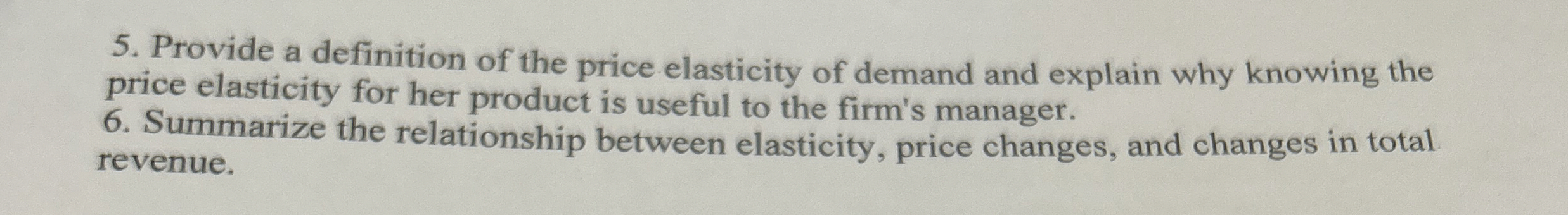 Solved Provide a definition of the price elasticity of | Chegg.com