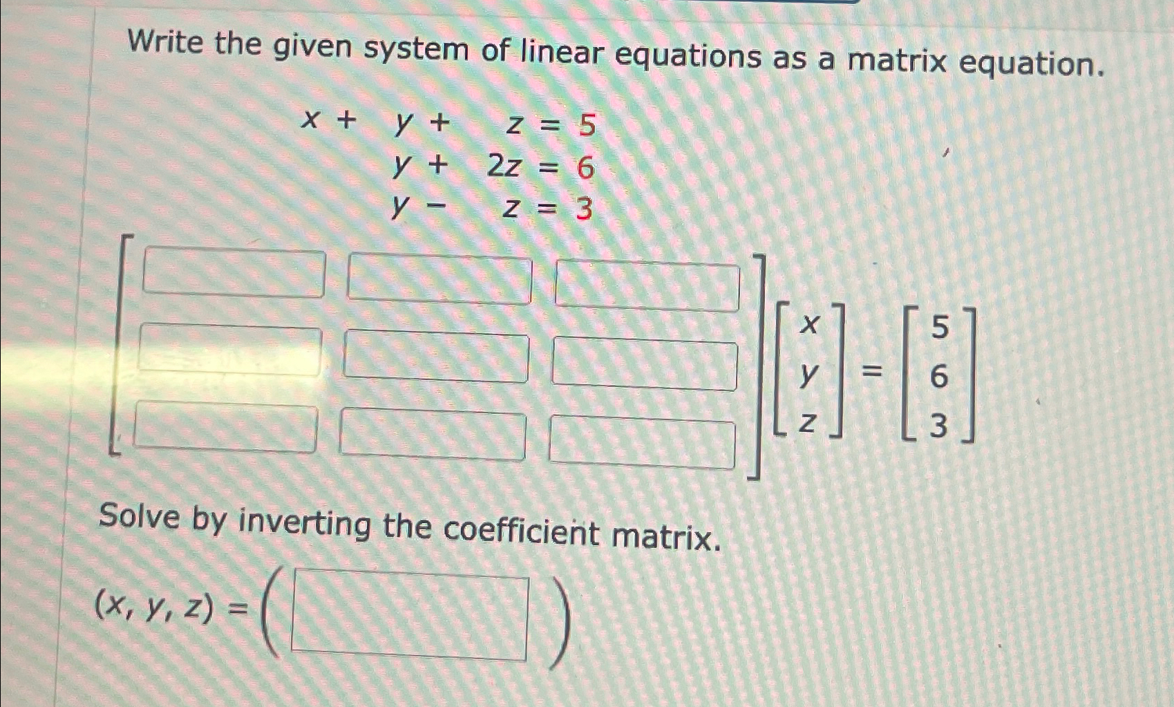 Solved Write the given system of linear equations as a | Chegg.com