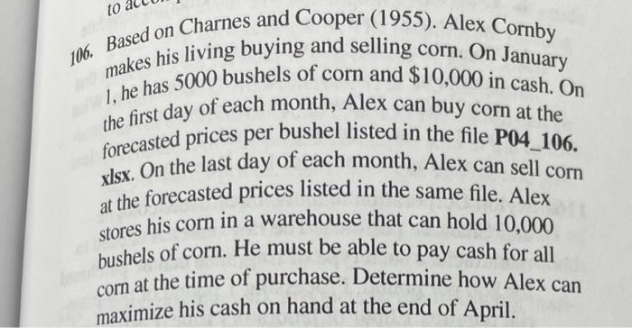 Solved 106. Based on Charnes and Cooper (1955). Alex Cornby | Chegg.com