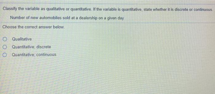 Solved Classify the variable as qualitative or quantitative. | Chegg.com