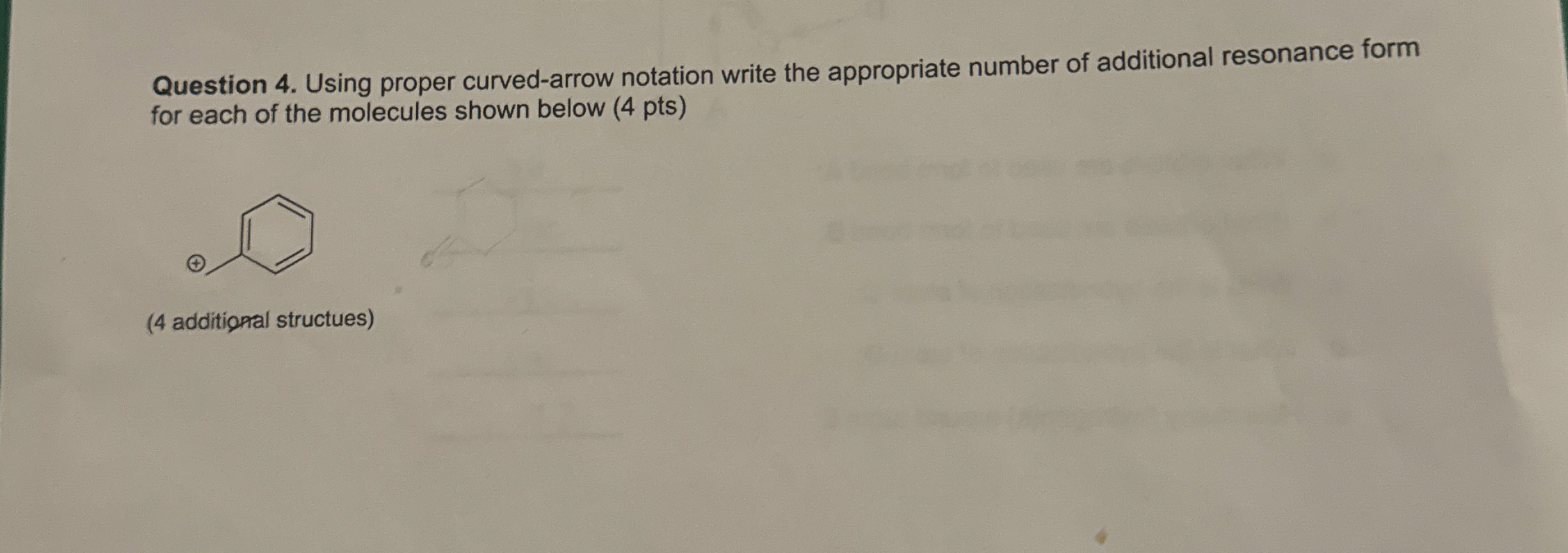 Solved Question 4. ﻿Using proper curved-arrow notation write | Chegg.com