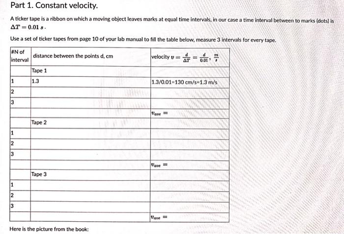 Solved Part 1. Constant velocity. A ticker tape is a ribbon | Chegg.com