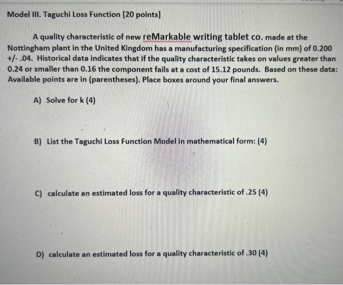 Solved Model III. Taguchi Loss Function [20 points] A | Chegg.com