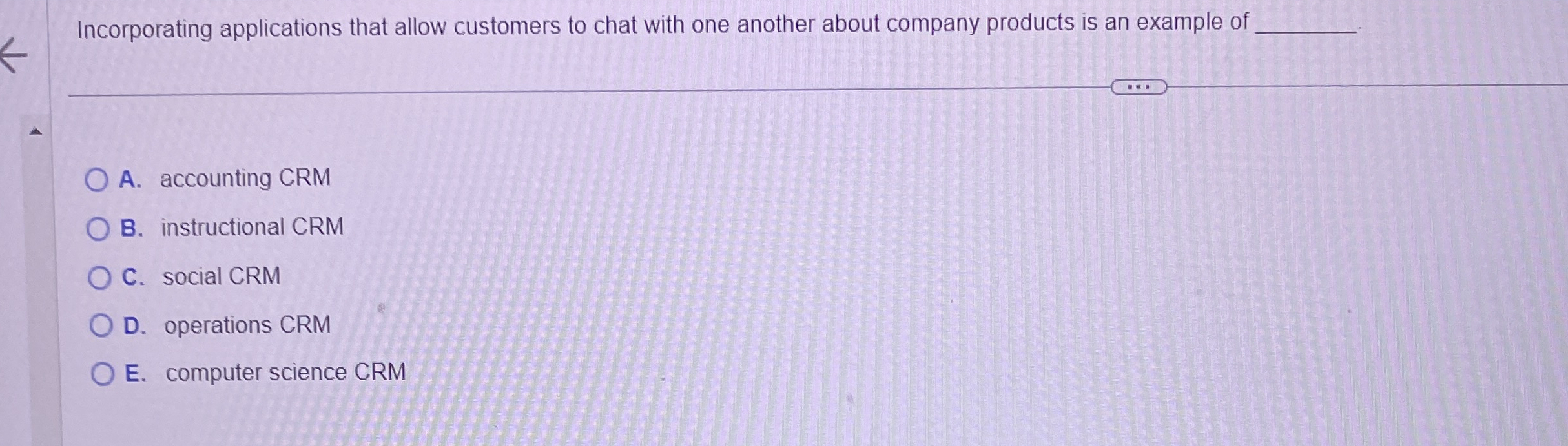 Solved Incorporating applications that allow customers to | Chegg.com