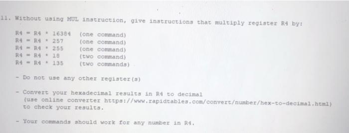 Solved 11. Without using MUL instruction, give instructions | Chegg.com