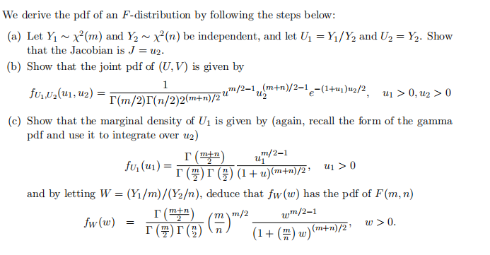 Solved We derive the pdf of an F-distribution by following | Chegg.com
