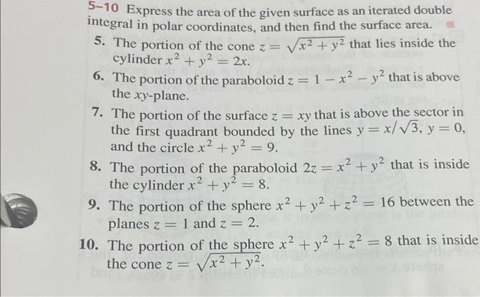 Solved 5-10 Express the area of the given surface as an | Chegg.com